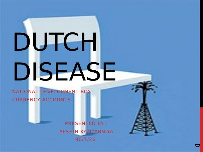 مرجع دانلود پاورپوینت | DUTCH DISEASE