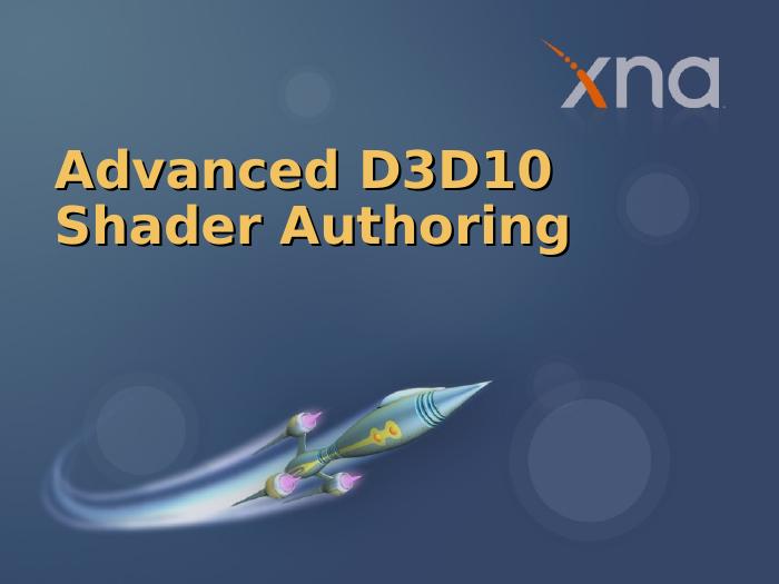 مرجع دانلود پاورپوینت | Advanced D3D10 Shader Authoring